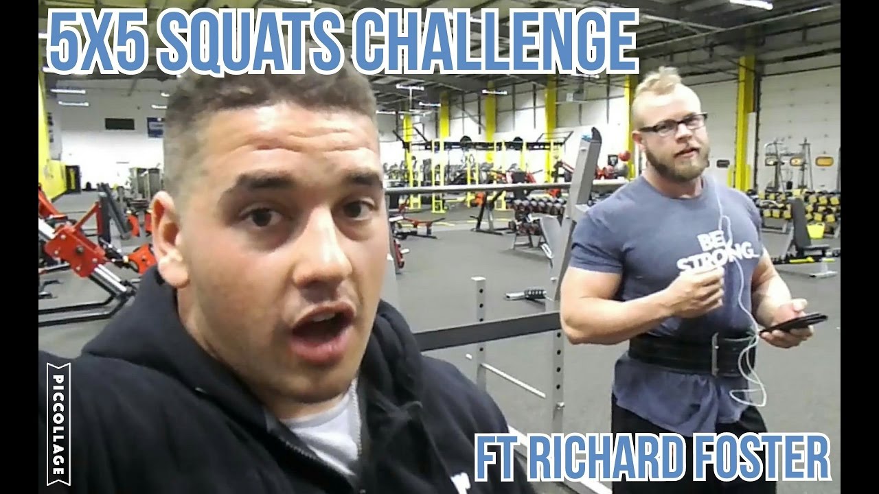 5X5 SQUAT CHALLENGE FT RICHARD FOSTER - YouTube