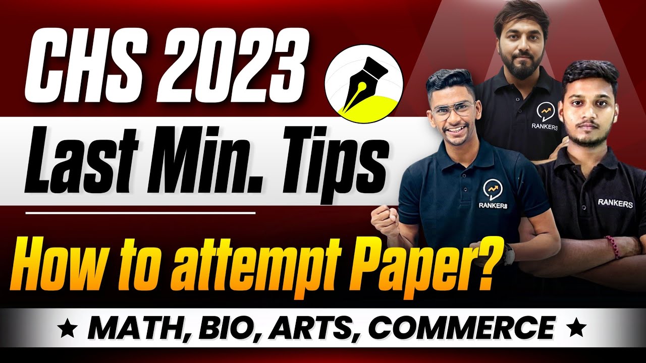 How to attempt CHS class 11 paper | Last minute tips for All CHS ...
