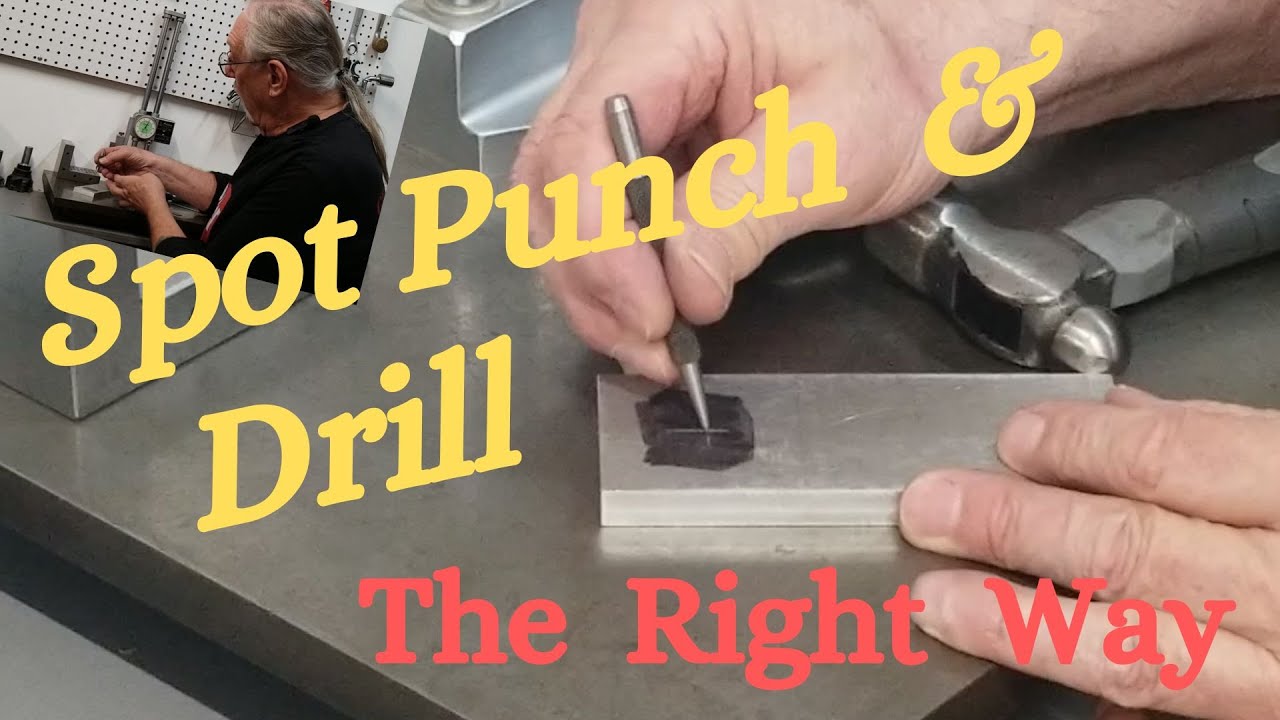 Spot Punch & Drill, The Right Way - YouTube