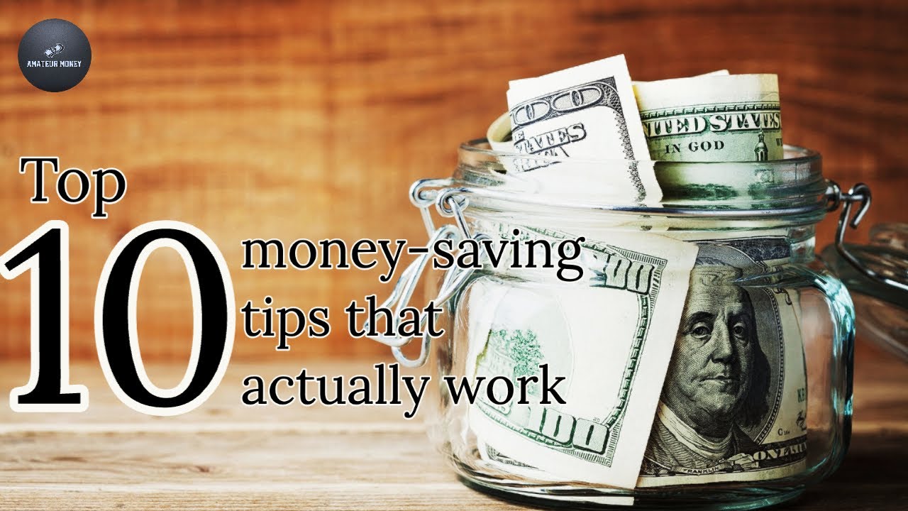 Top 10 money-saving tips that actually work - YouTube