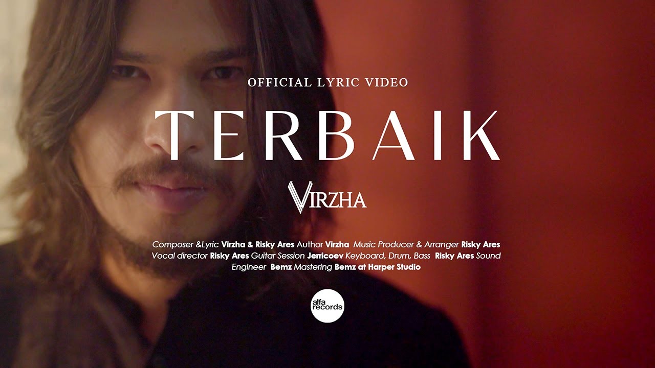 Virzha - Terbaik (Official Lyric Video) - YouTube