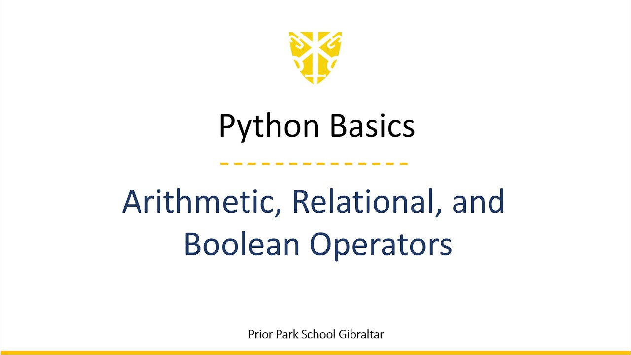 0804 040104 Python Basics Arithmetic Relational And Boolean Operators Youtube 6205