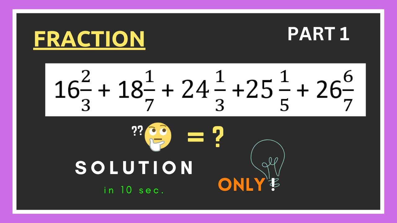 Trick to solve fraction | Addition of mixed fraction | PART 1 || mathematics #fraction #tricks ...