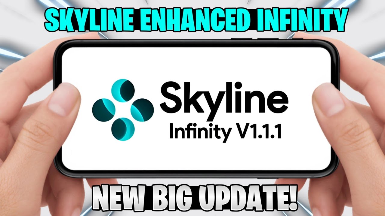 [NEW] Skyline Enhanced Infinity Android BIG Update - New Best Setting & Nintendo Switch Emulator ...