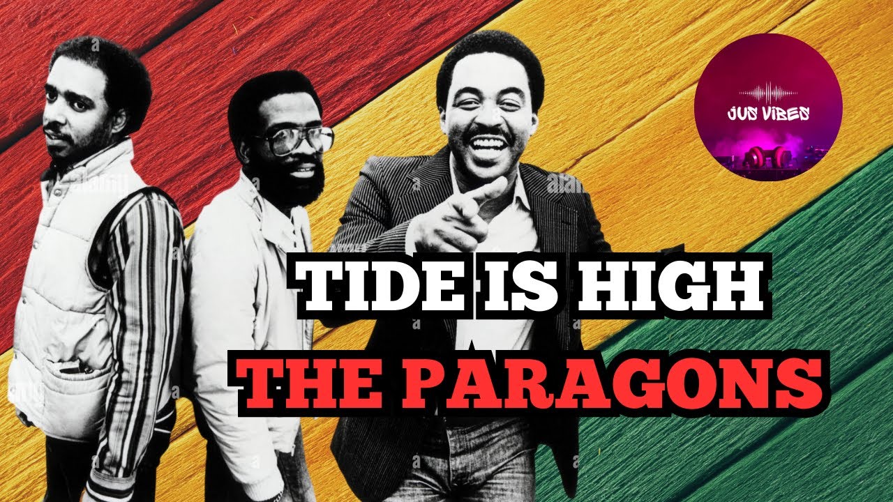 TIDE IS HIGH THE PARAGONS 100 Greatest Reggae Songs of All Time! - YouTube