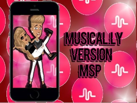 MUSICAL.LY version msp - YouTube