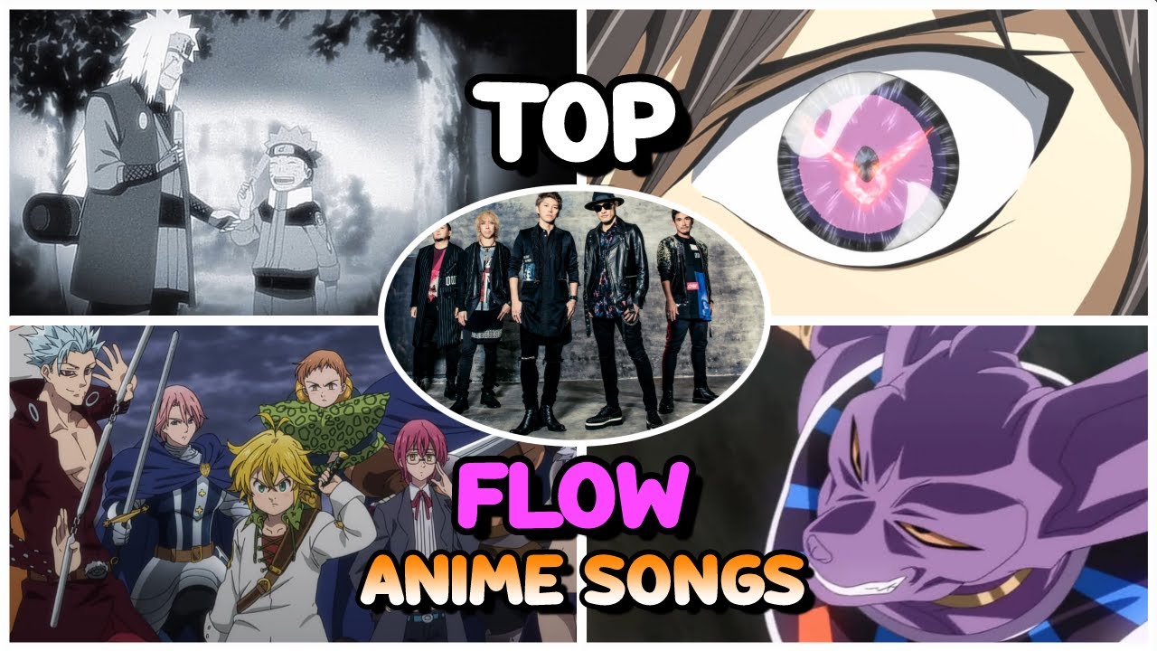 Top FLOW Anime Songs (Party Rank) - YouTube