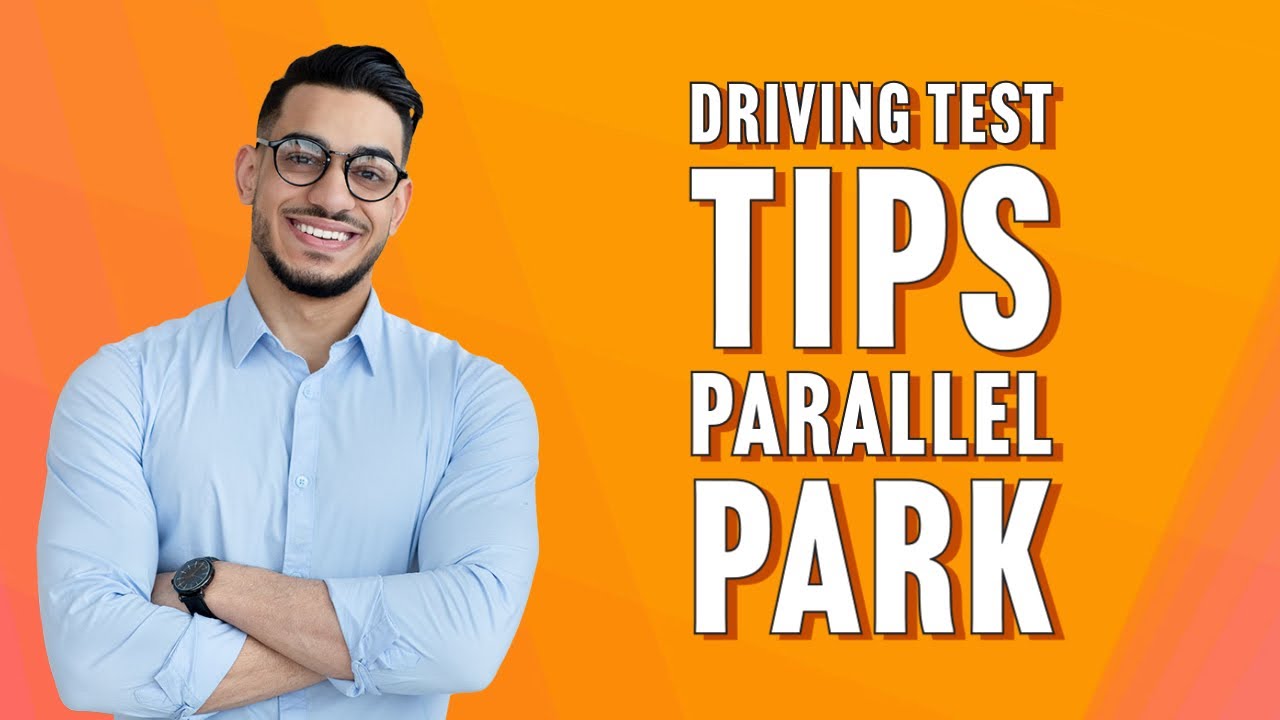 DRIVING TEST TIPS - PARALLEL PARK - YouTube