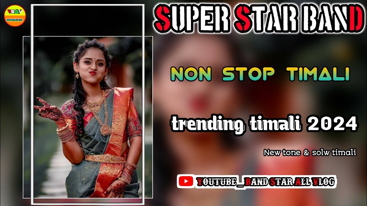 SUPER STAR BAND ll Non stop timali trending tone 2024 ll Tone 🔥🔥 crazy ...