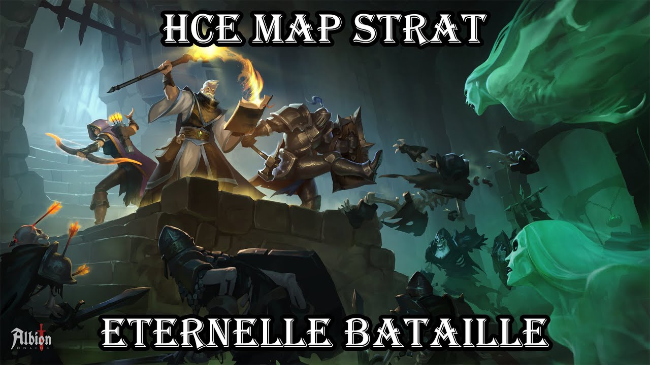 [FR] Albion Online - HCE MAP STRAT - ETERNELLE BATAILLE - YouTube