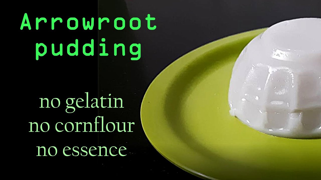 Arrowroot pudding | How to make arrowroot pudding at home. - YouTube