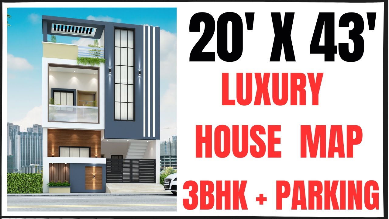 20*43 Feet House map || 20 by 43 Ghar ka naksha || 20 by 43 Feet Home ...
