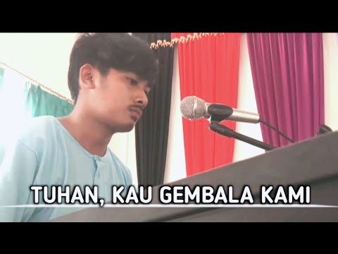Tuhan, Kau Gembala Kami || Lagu Rohani Kj. 407 ||| Urill Ama - YouTube