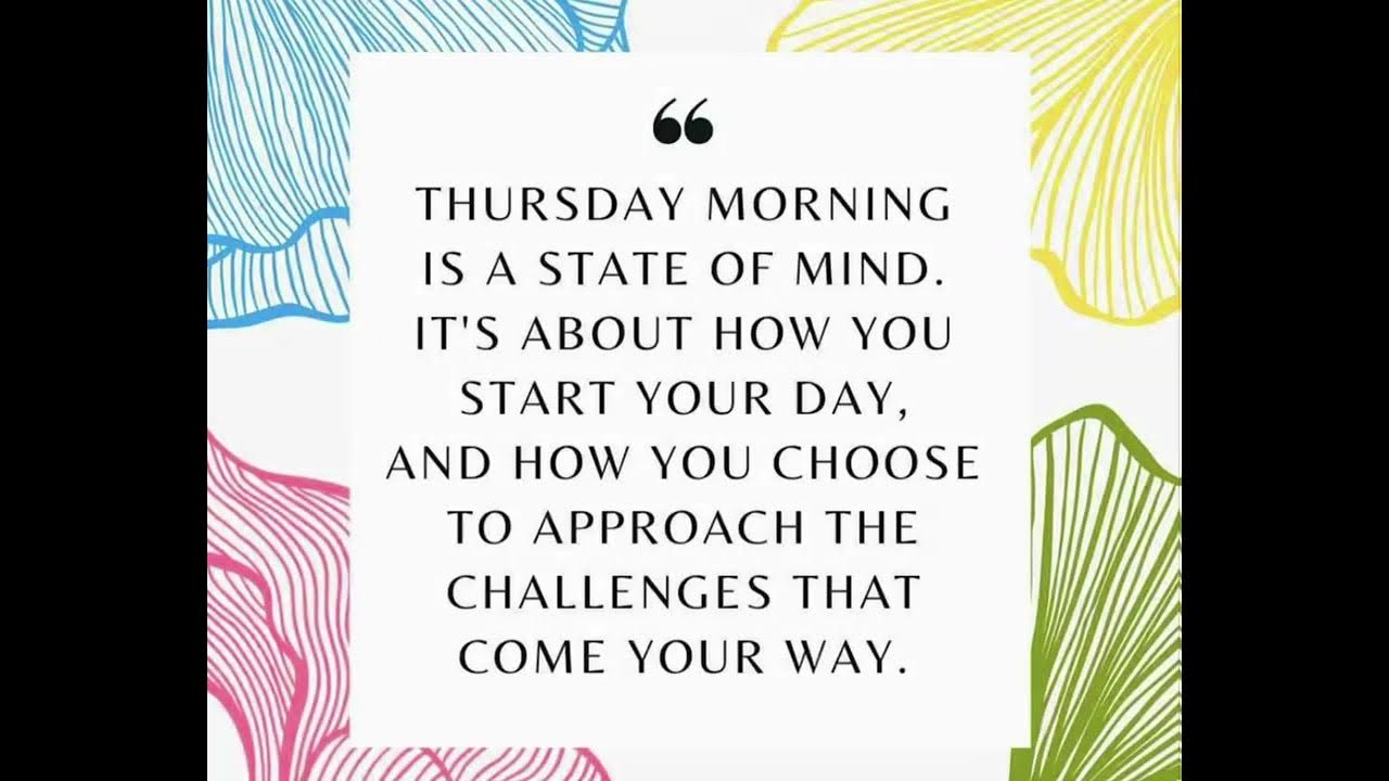 "THRIVING on THURSDAY : Igniting Your Motivation for a Successful Week ...