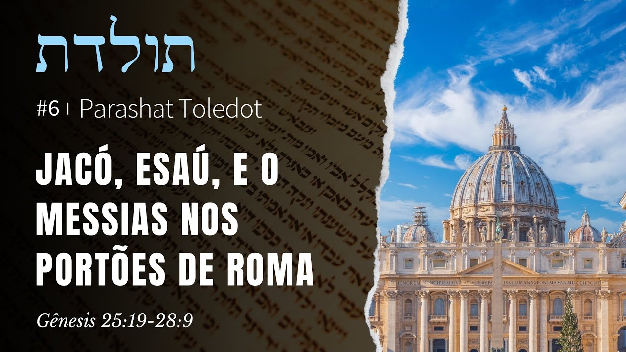 6. Parashat Toledot (Gerações) - YouTube