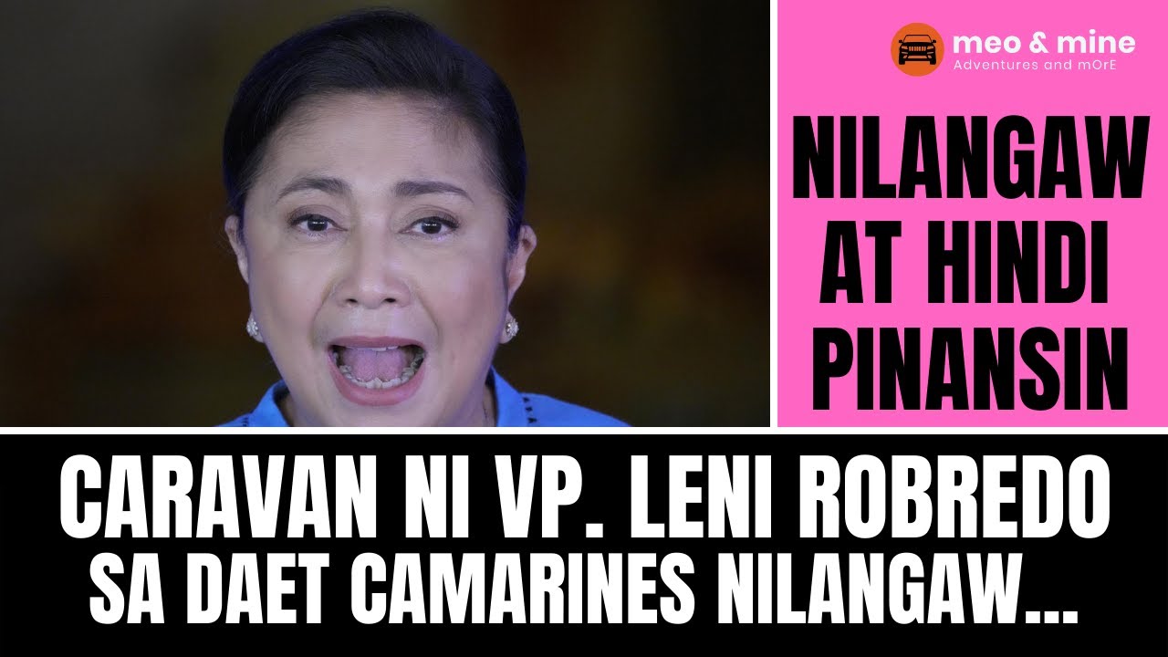 DEADMA CARAVAN NI VP. LENI ROBREDO SA DAET CAMARINES - YouTube