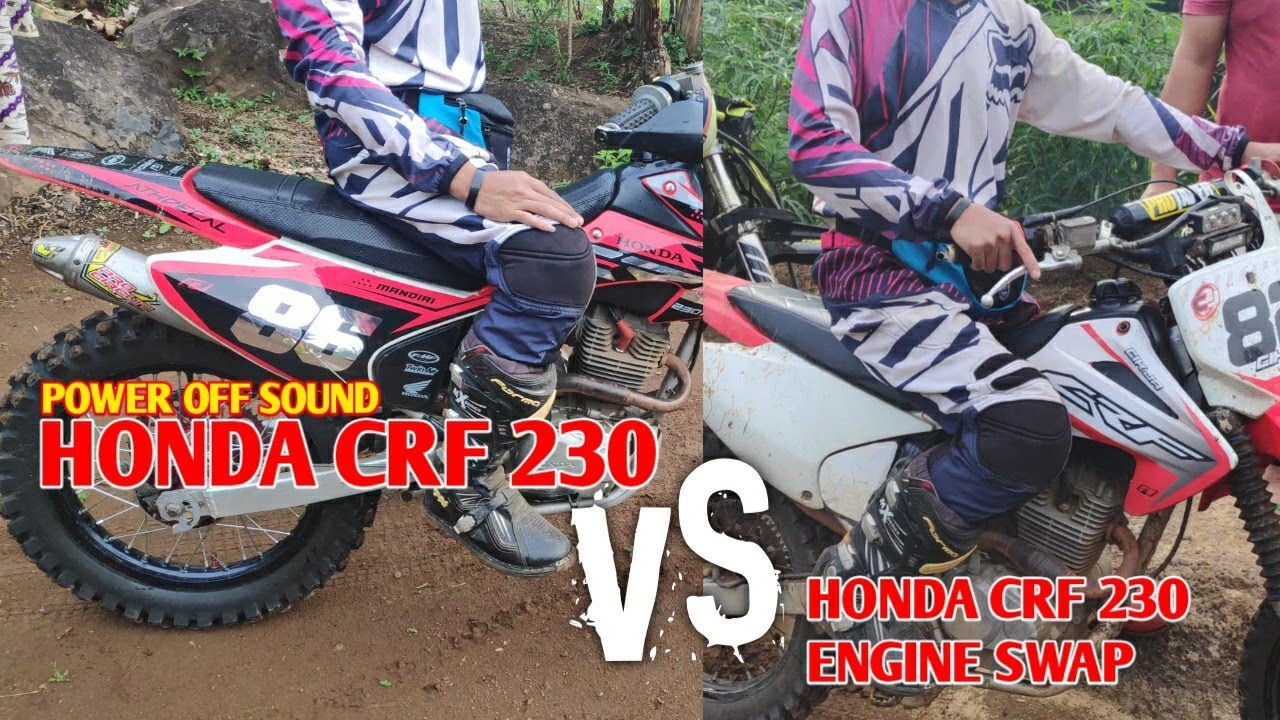 CRF 230 ORI VS CRF 230 ENGINE SWAP - YouTube
