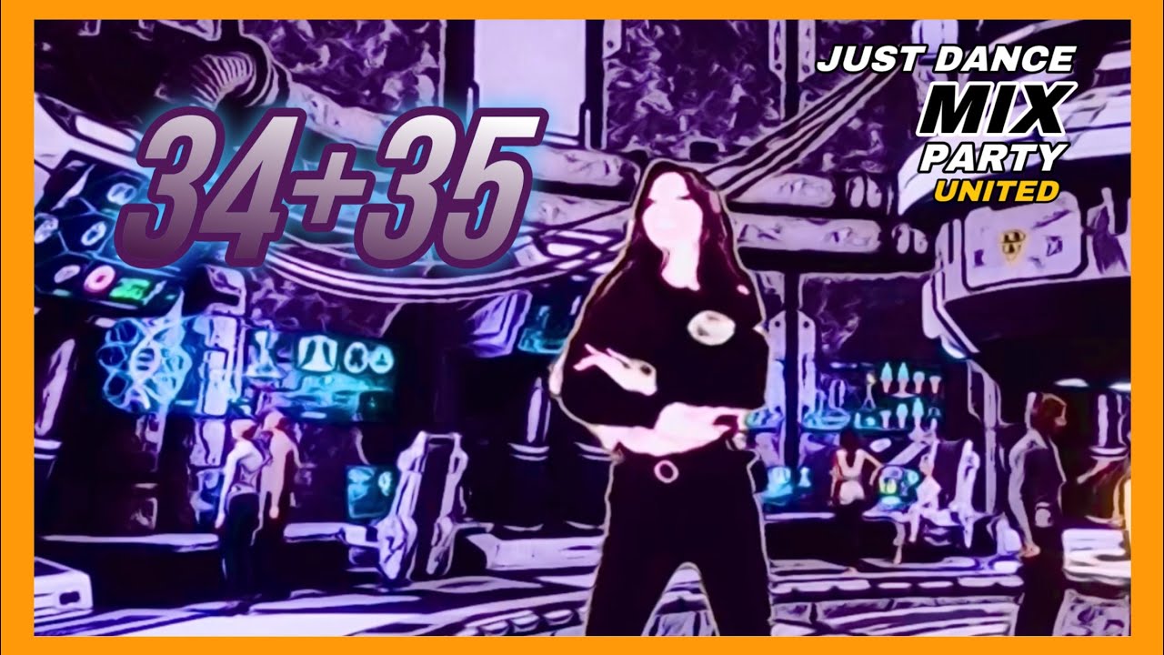 34+35 - Ariana Grande | Just Dance Mix Party United - YouTube