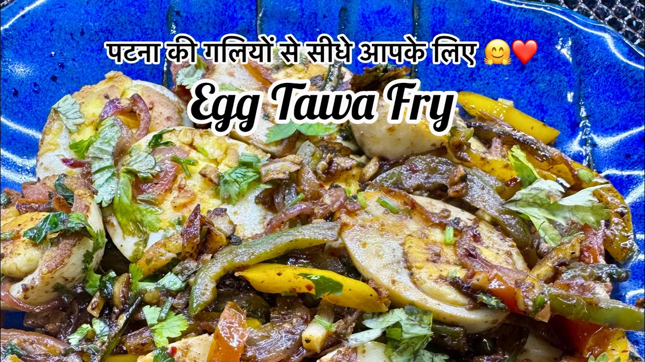 Boiled Egg with Veggies Tawa Fry | Patna Famous Street Food | Winter ...
