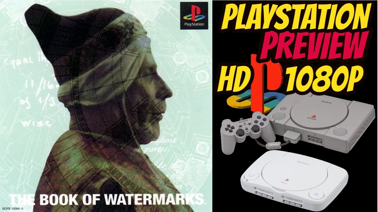 [PREVIEW] PS1 - The Book of Watermarks (HD, 60FPS) - YouTube