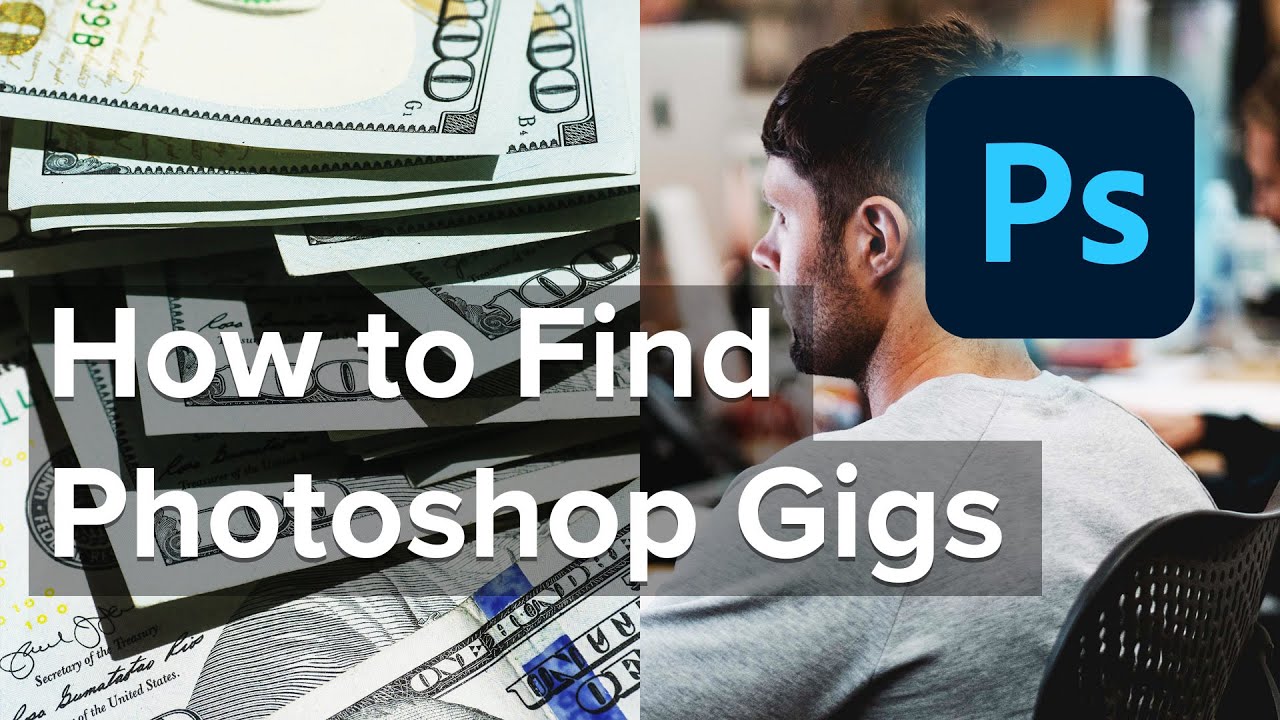 Make Money With Photoshop In 2024 How To Find Photoshop Gigs And Work Make Money With Photoshop In 2024 How To Find Photoshop Gigs And Work