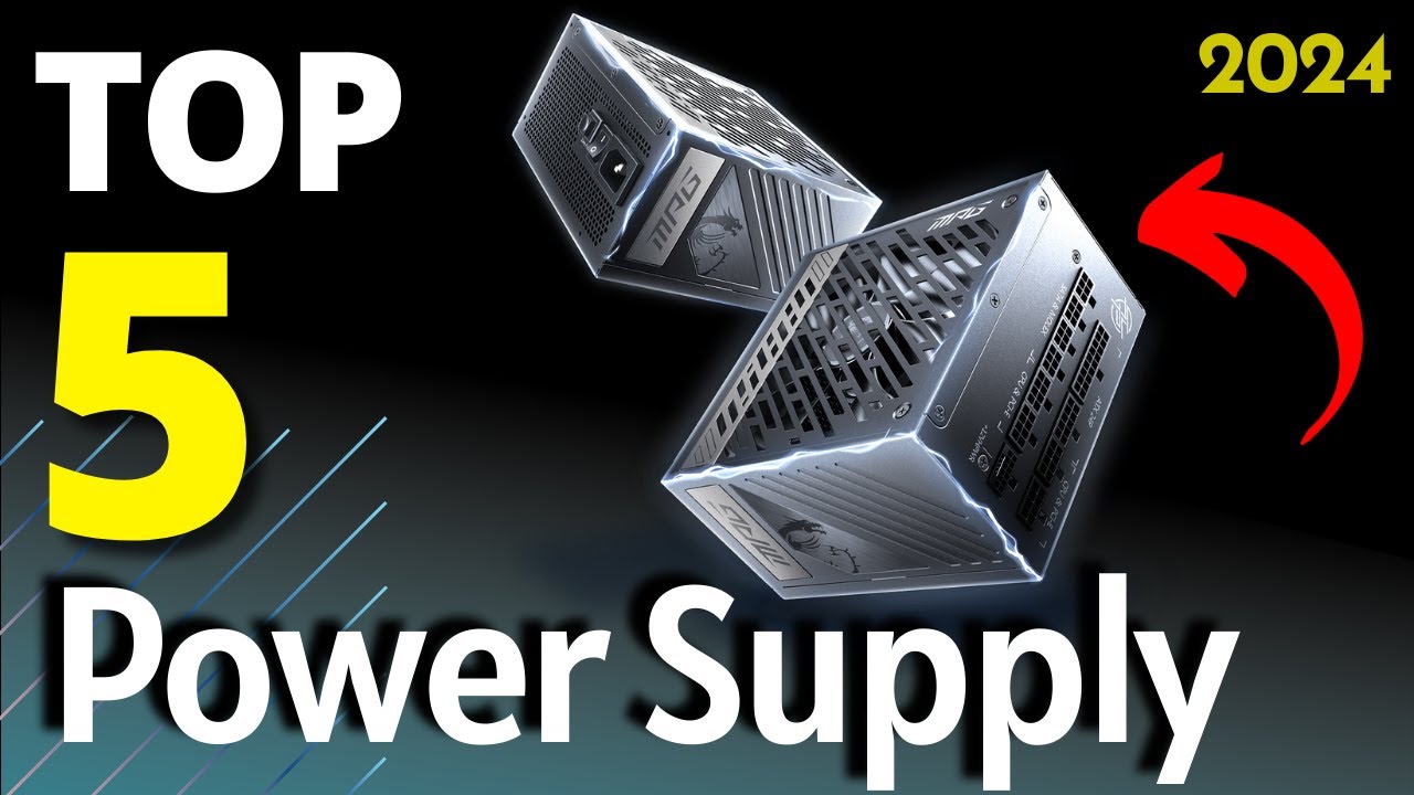 Power Up Your PC with the Top 5 PSUs of 2024 - Top 5 Picks | Budget ...