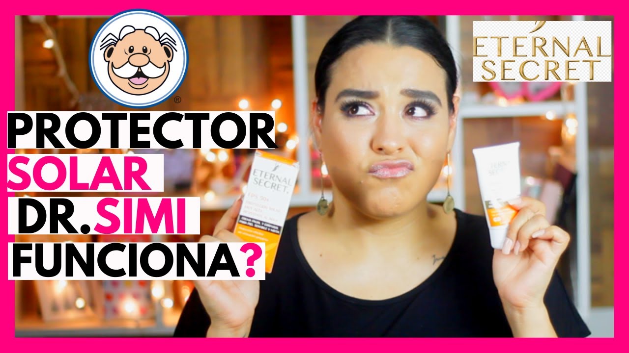 PIEL BONITA CON PRODUCTOS DEL DR SIMI | PROTECTOR SOLAR Eternal Secret ...