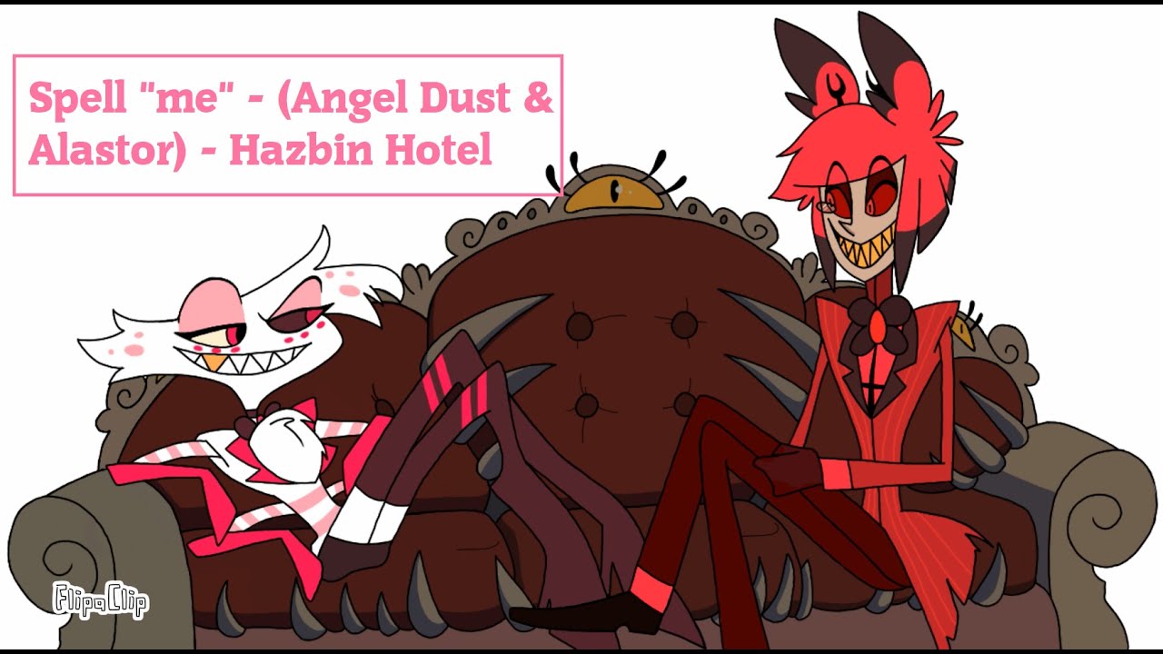 Spell me meme // Radiodust (Angel Dust & Alastor) - Hazbin Hotel - YouTube