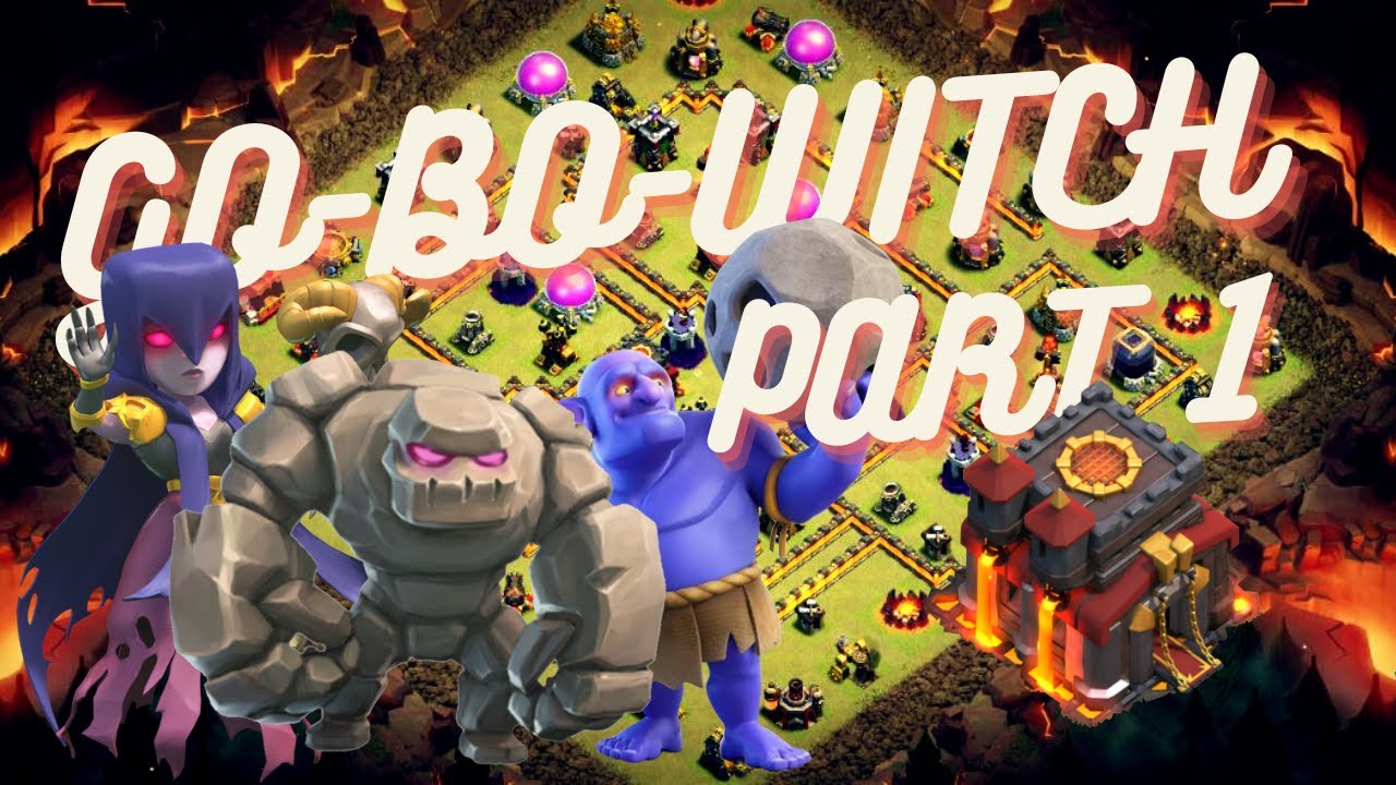 TH 10 GO-BO-WITCH || BOWLER WITCH || BEST ATTACK STRATEGY || 2024 ...