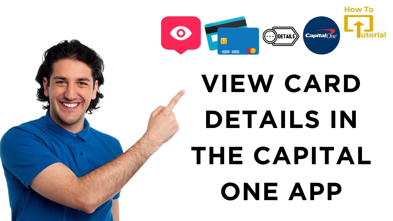 How to View Card Details in the Capital One App - YouTube