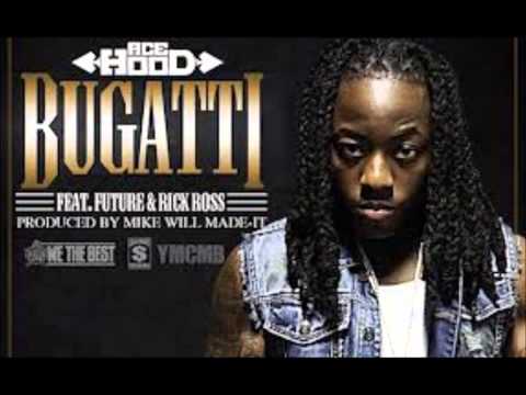 Ace Hood - Bugatti ft. Rick Ross & Future - Clean