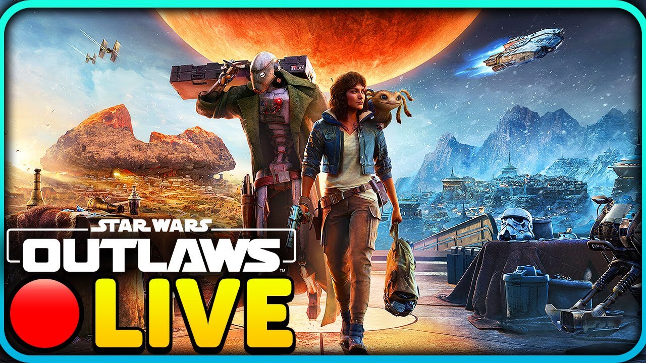 Star Wars Outlaws Open World Gameplay 🔴 LIVE - YouTube