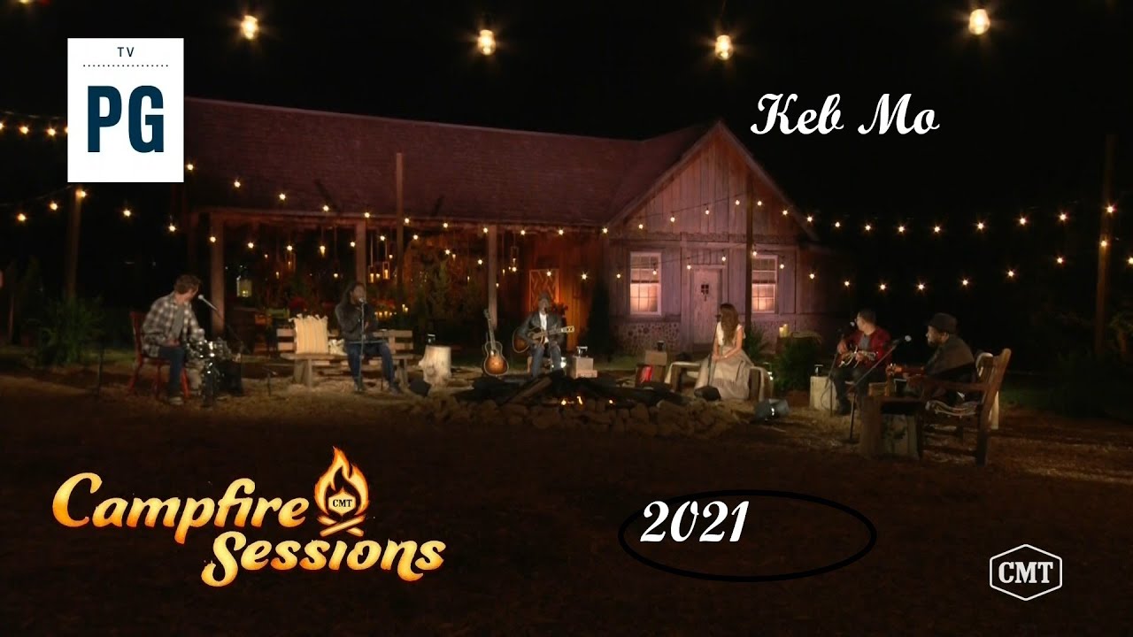 Keb Mo CMT Campfire Sessions 2021 - YouTube