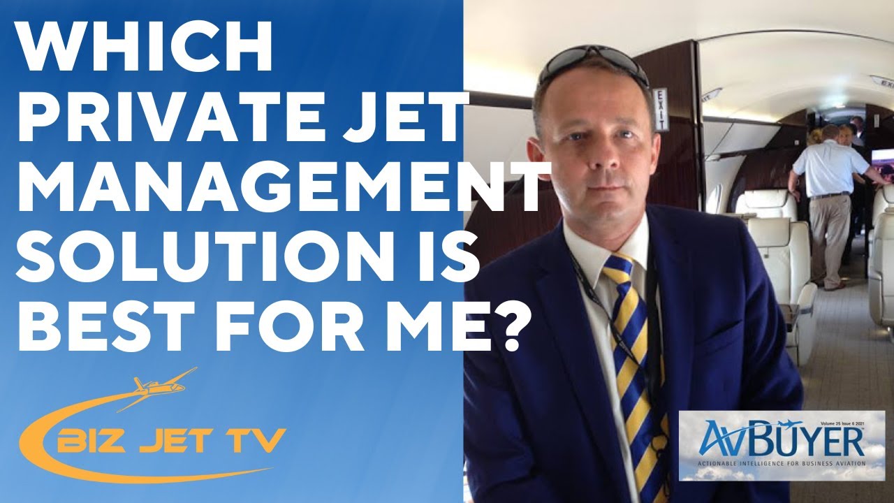 Which Private Jet Management Solution is Best for Me? - YouTube