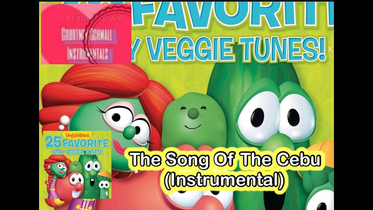 VeggieTales : The Song Of The Cebu (Instrumental) - YouTube