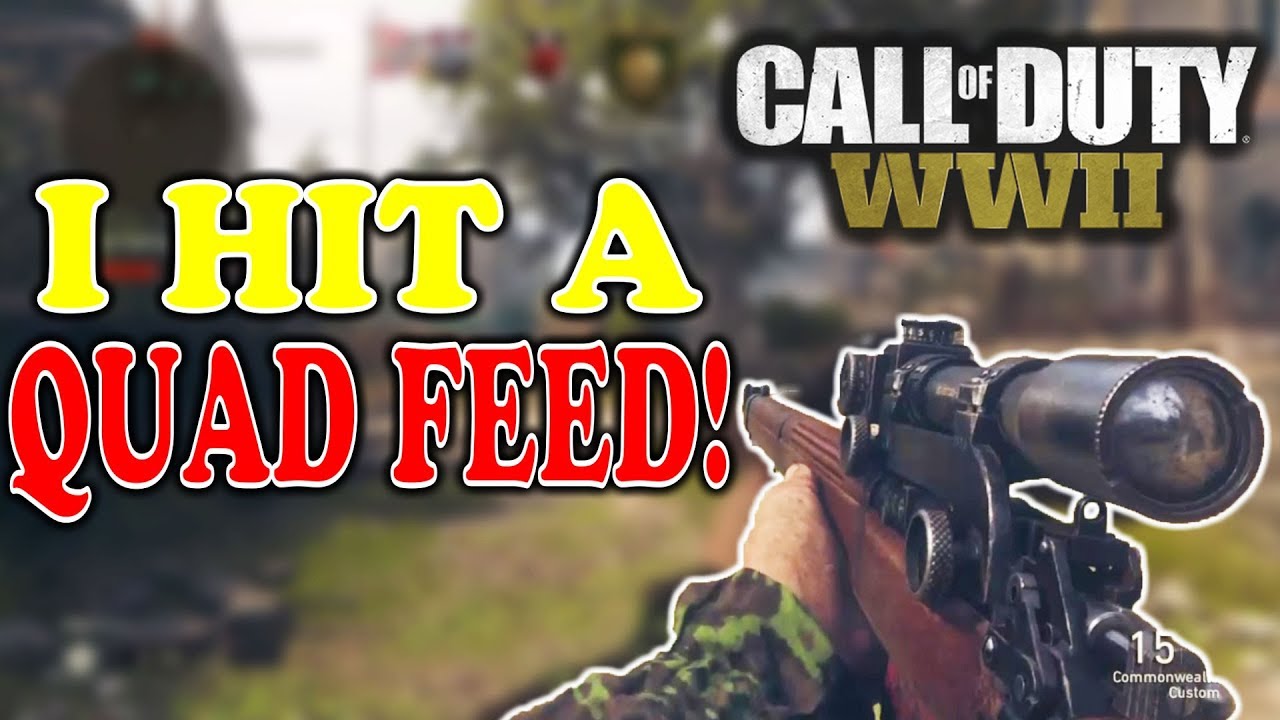 I HIT A QUAD FEED ON THE NEW CALL OF DUTY WWII! FIRST TIME PLAYING ...