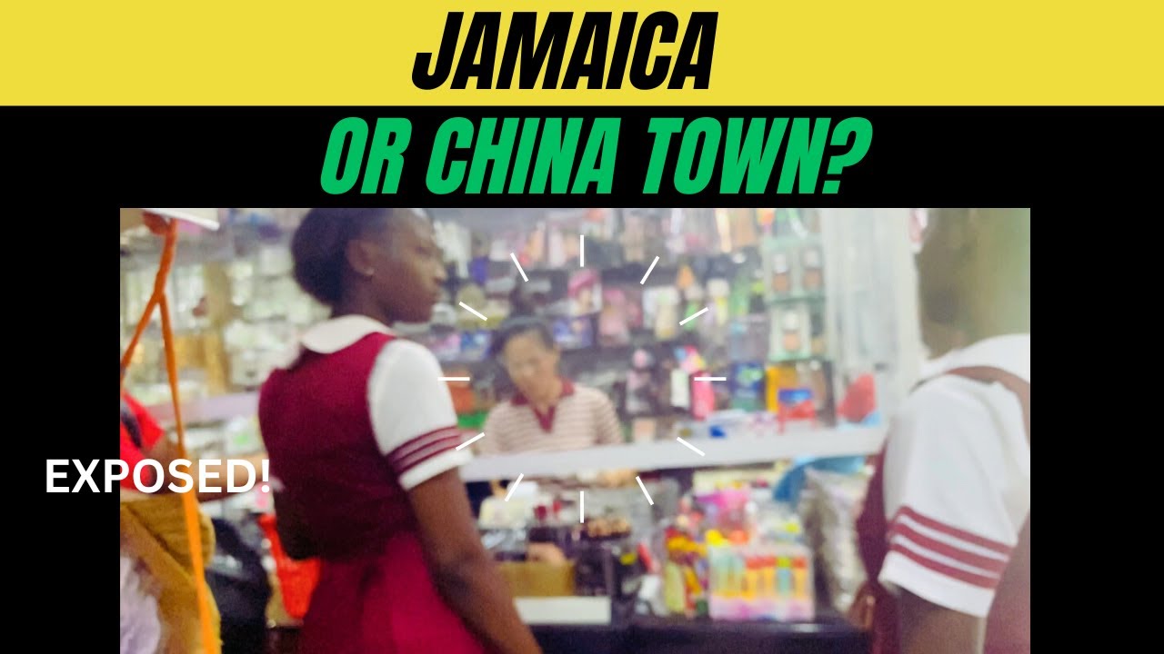 Chinese Businesses In Jamaica What No One Shows You YouTube chinese-businesses-in-jamaica-what-no-one-shows-you-youtube