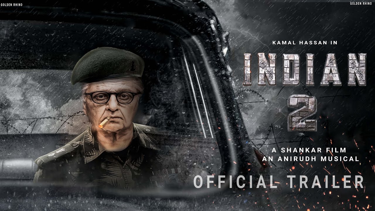 INDIAN 2 - Official Trailer | Kamal Haasan | Shankar | Anirudh | indian ...