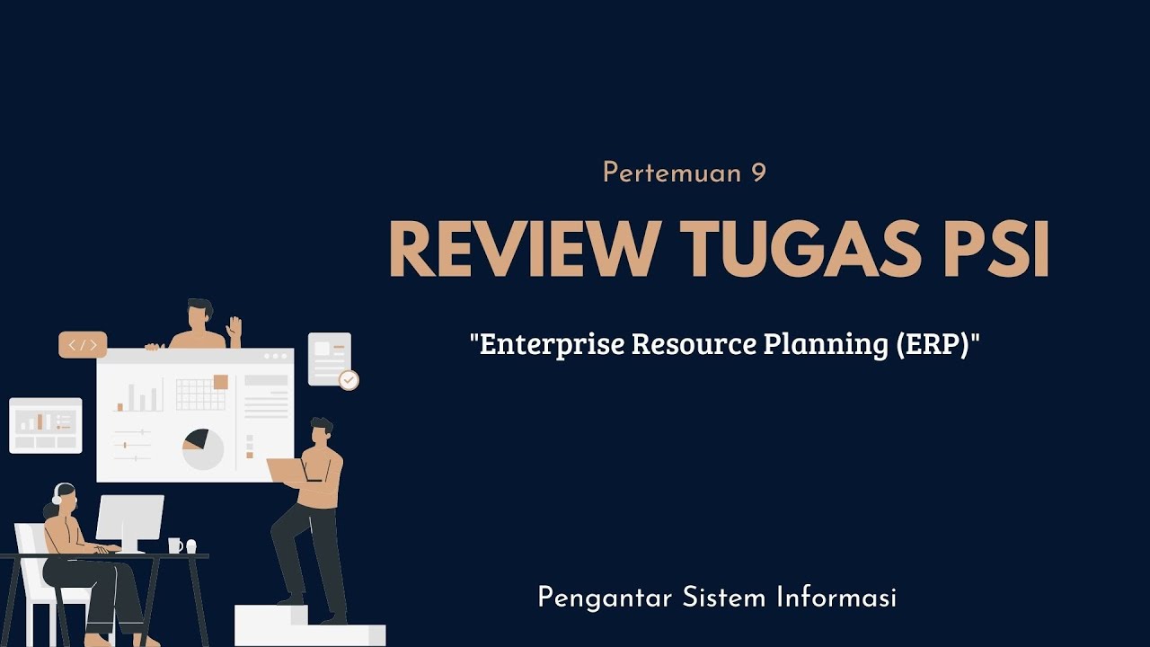 REVIEW TUGAS KELOMPOK PSI "ERP" - YouTube
