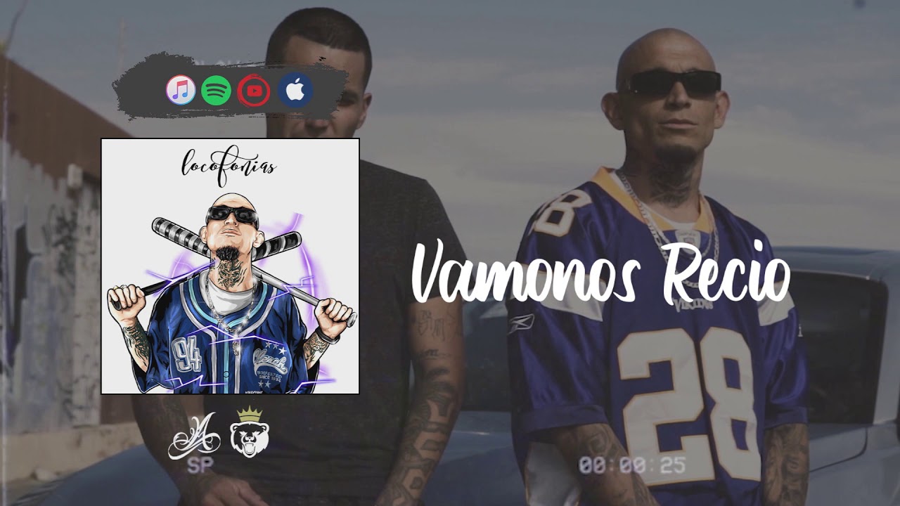 TREN LOKOTE FT. DUENDE // VAMONOS RECIO // LOCOFONIAS - YouTube