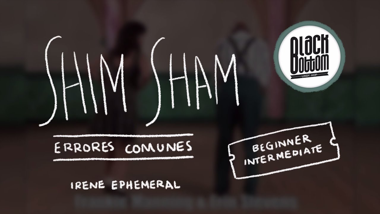 Clase Abierta con Irene Ephemeral :) Especial Shim Sham - YouTube