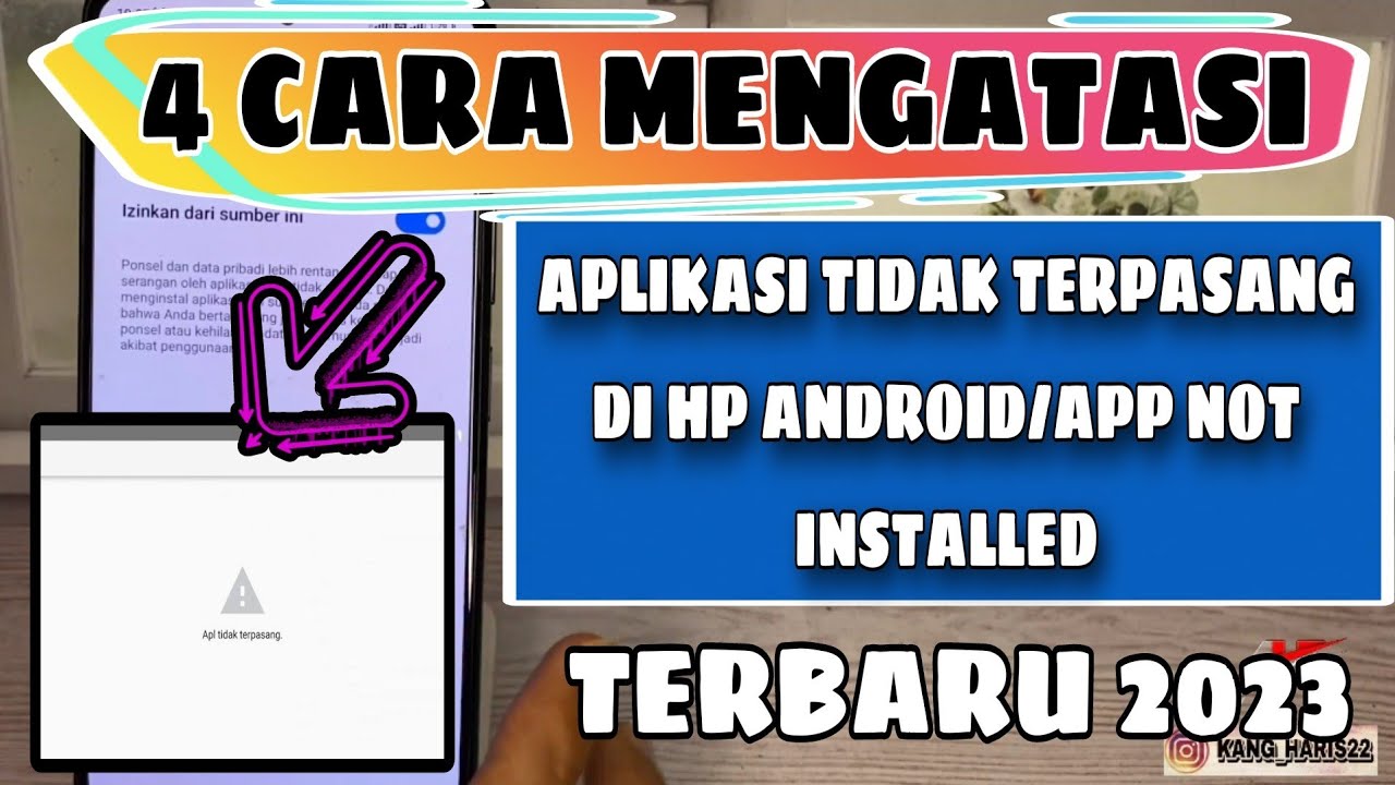 Cara Mengatasi Aplikasi Tidak Terpasang Di Semua Hp Android | App Not Installed Terbaru 2023 ...