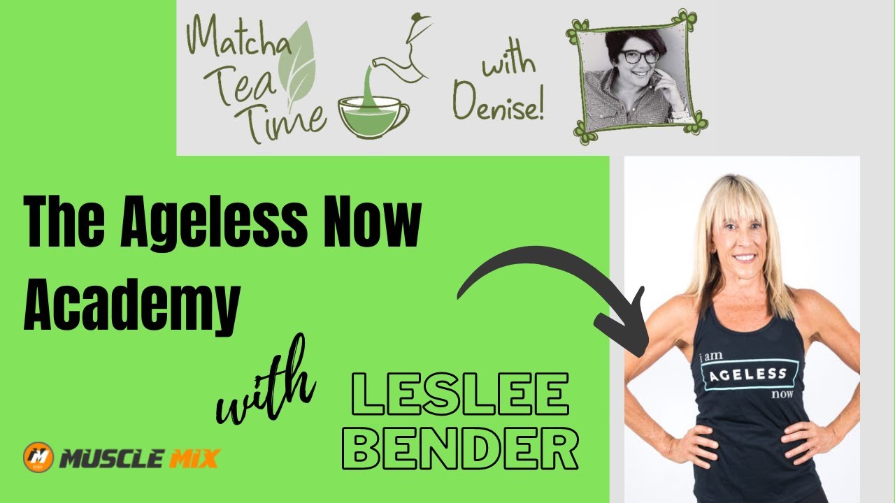 The Ageless Now Academy with Leslee Bender - YouTube