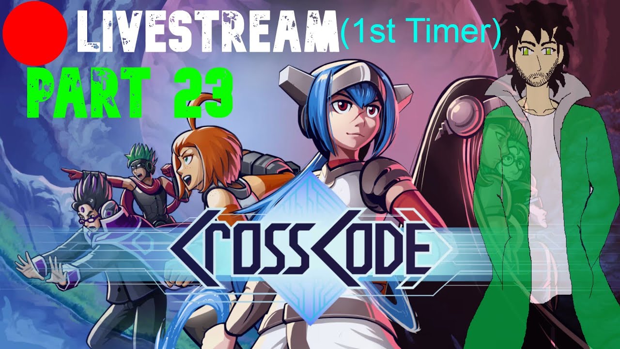 🔴CROSSCODE YOUTUBE Nueva aventura (en ingles) STREAM Part 23 - YouTube