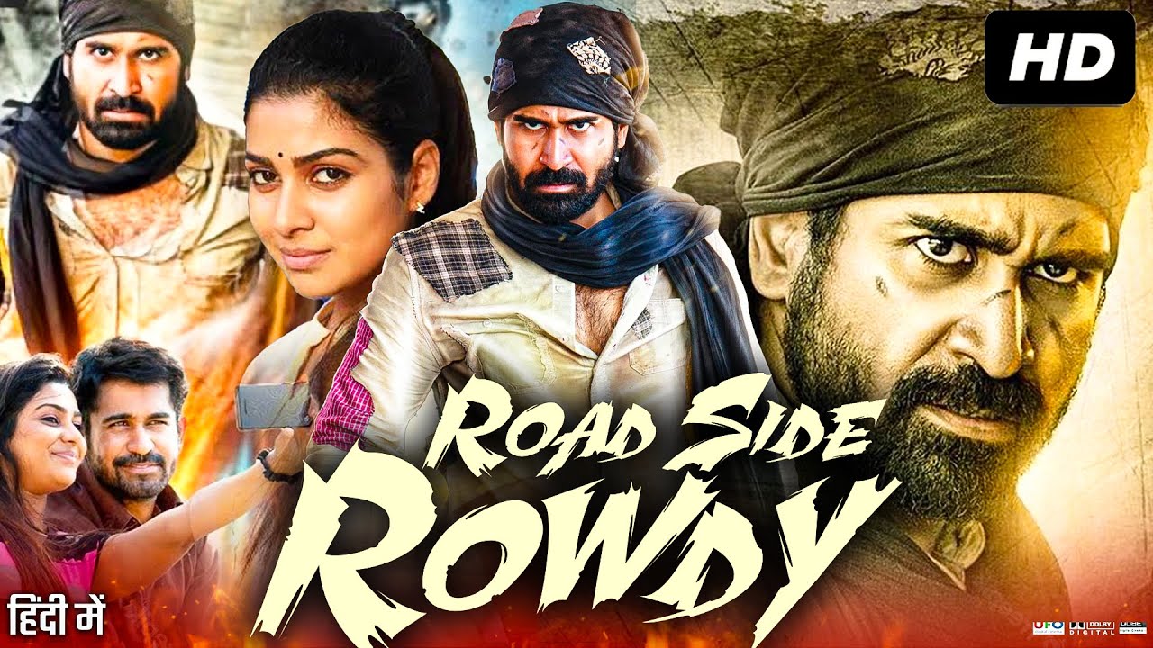 Roadside Rowdy Full Movie In Hindi Dubbed | Vijay Antony, Satna Titus ...