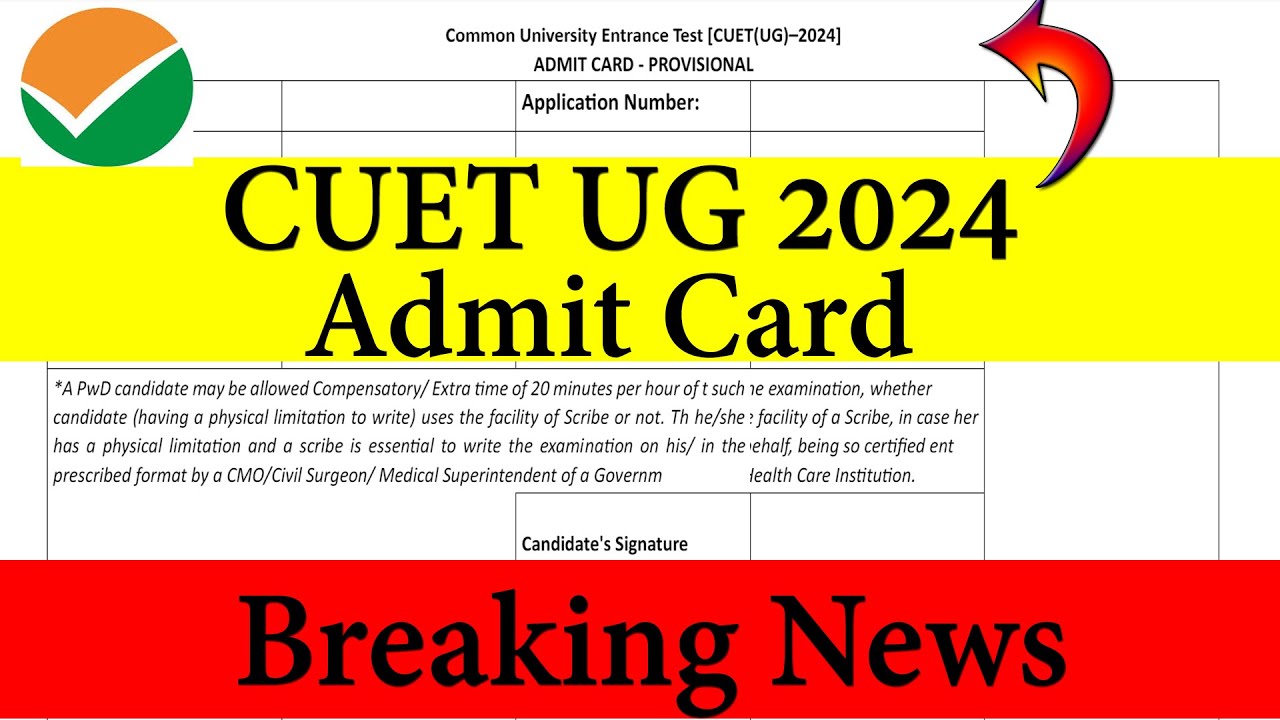 CUET UG 2024 25 Admit Card Big Update Breaking News NTA Self cuet-ug-2024-25-admit-card-big-update-breaking-news-nta-self