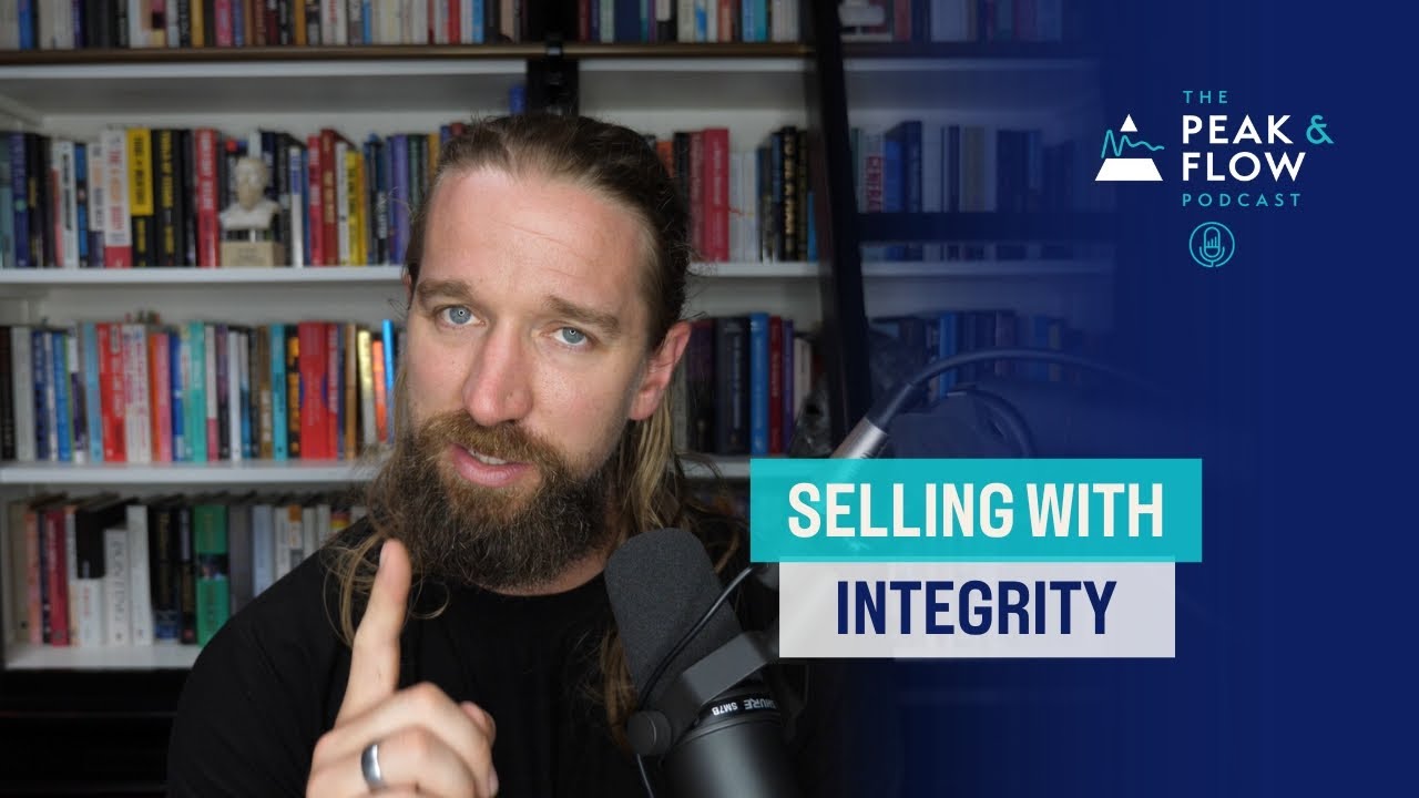Ep. 40 Selling With Integrity - YouTube