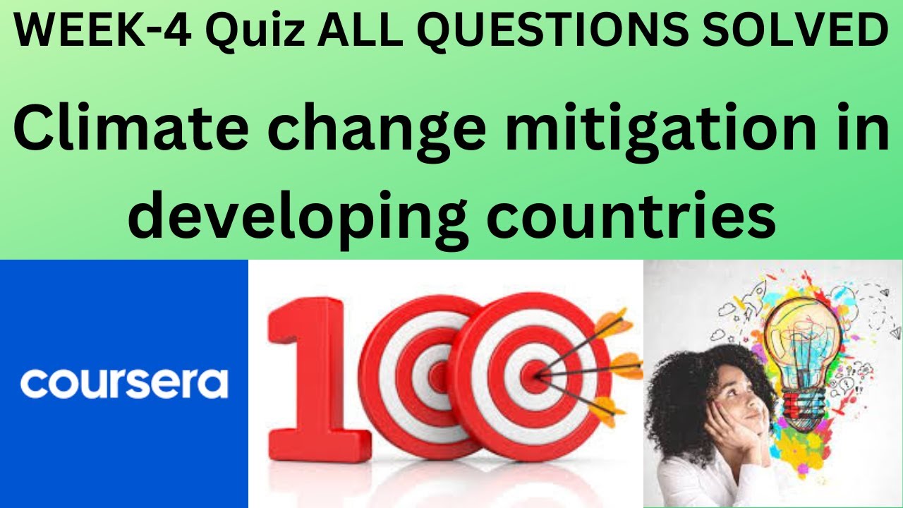 climate mitigation in developing countries week 4 practice Quiz ...