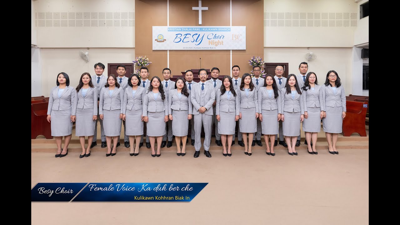 Ka duh ber che - Female Voice | Besy Choir Night 2025 - YouTube