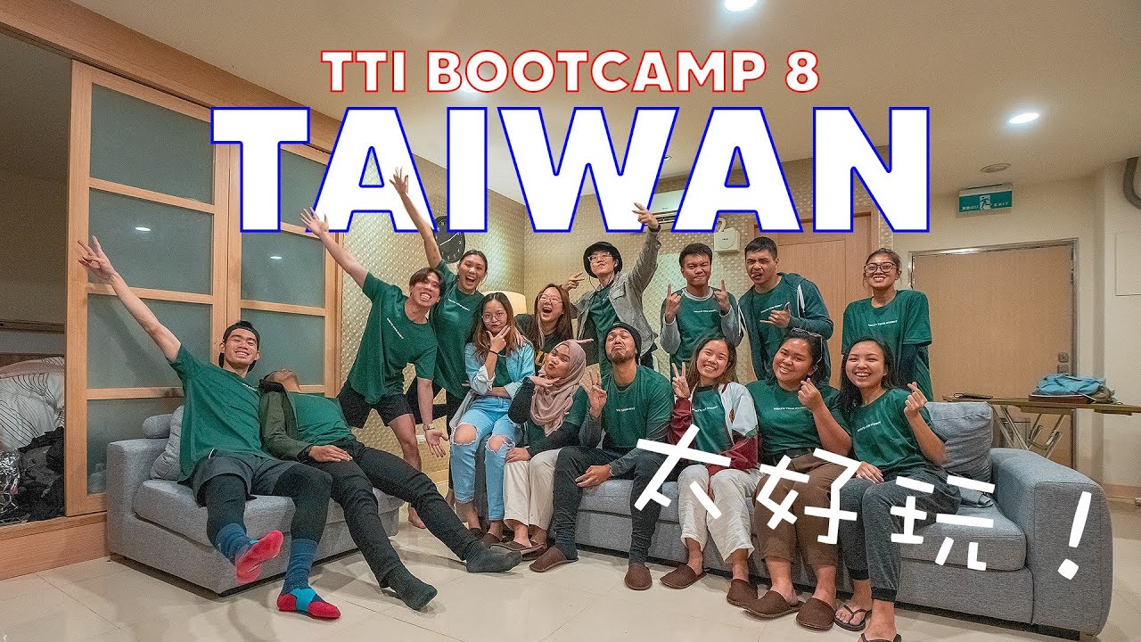 TTI Bootcamp 15 - Taiwan Edition | The Travel Intern - YouTube